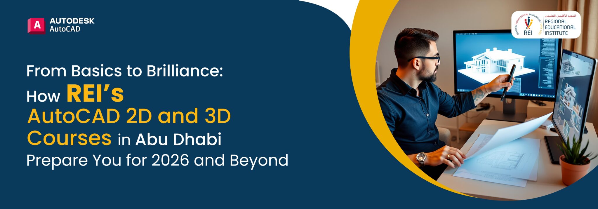 AutoCAD 2D and 3D Courses in Abu Dhabi - REI